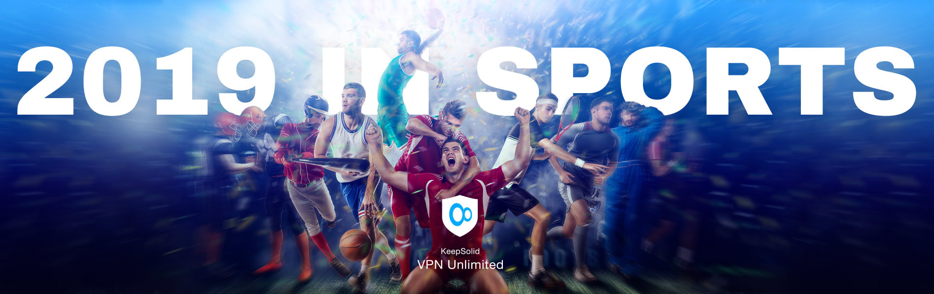 Major Sporting Events Calendar 2019 VPN Unlimited major-sporting-events-calendar-2019-vpn-unlimited